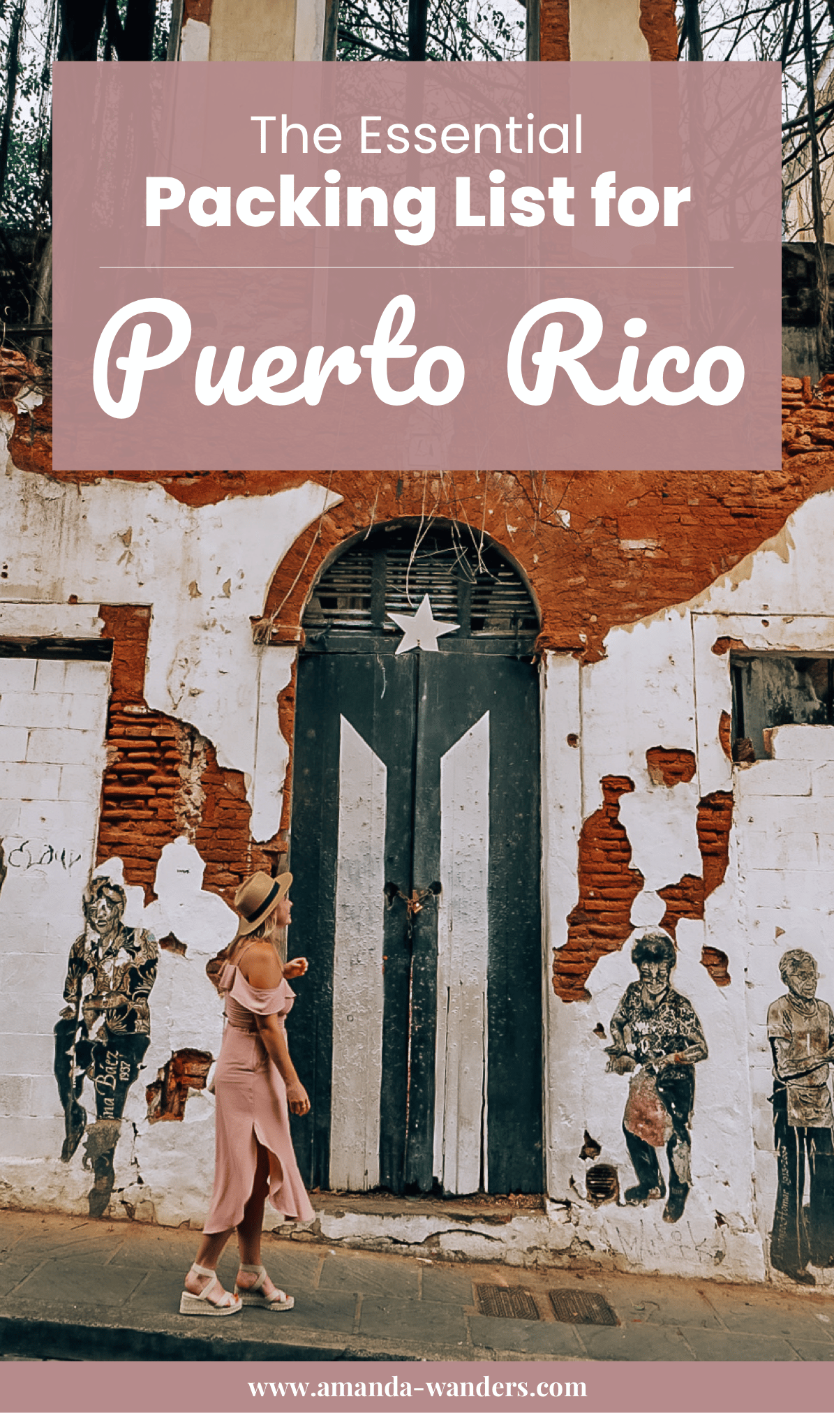 The Essential Puerto Rico Packing List • Amanda Wanders