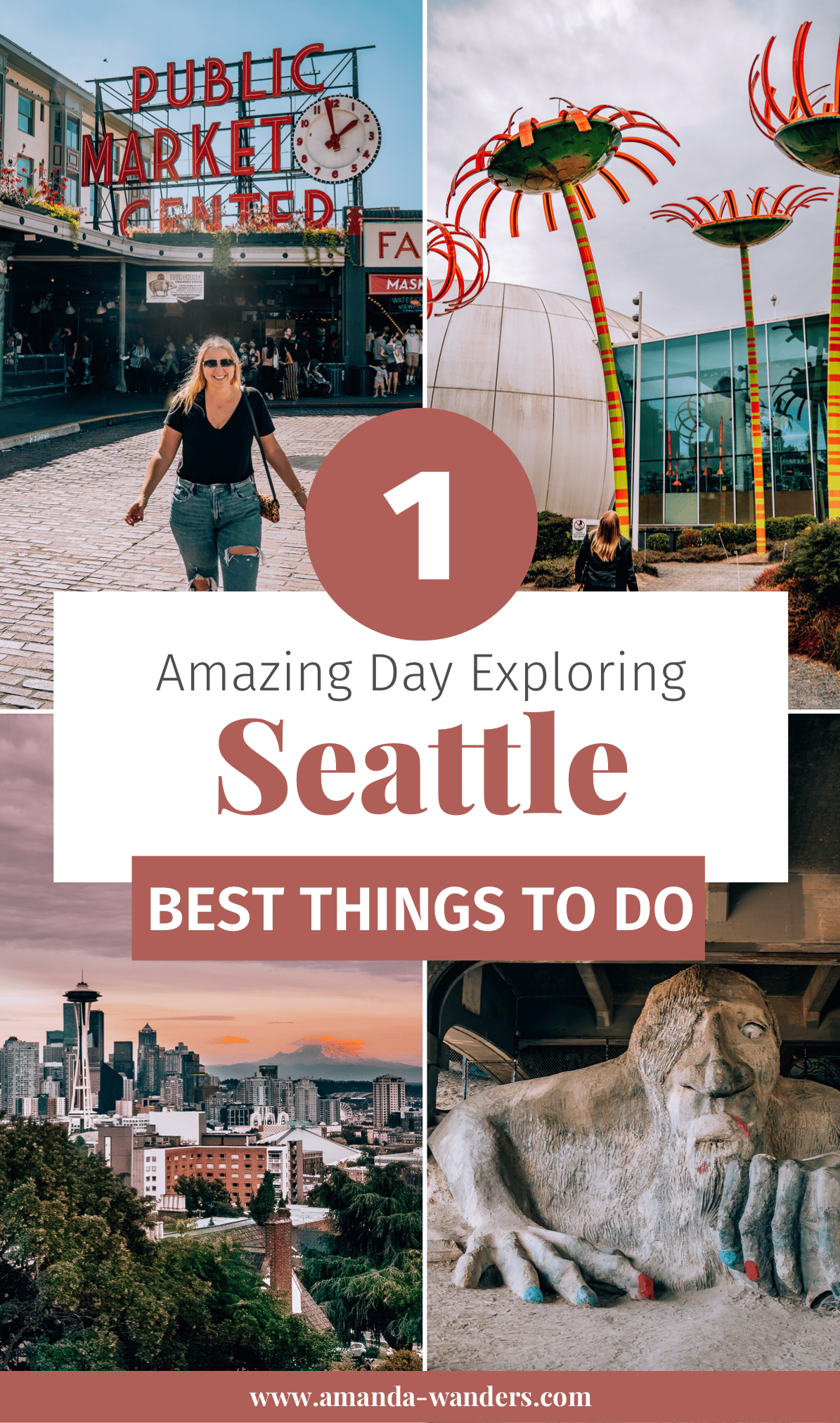 Best Things to Do in Seattle • One Day in the City • Amanda Wanders