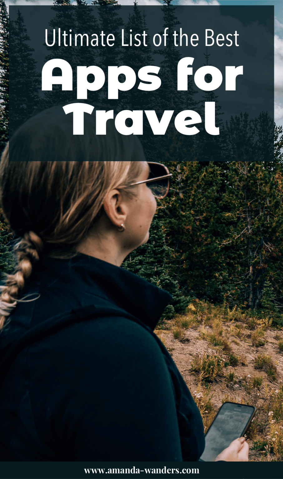 My Top Travel Apps • Best Travel Tools for Trip Planning • Amanda Wanders