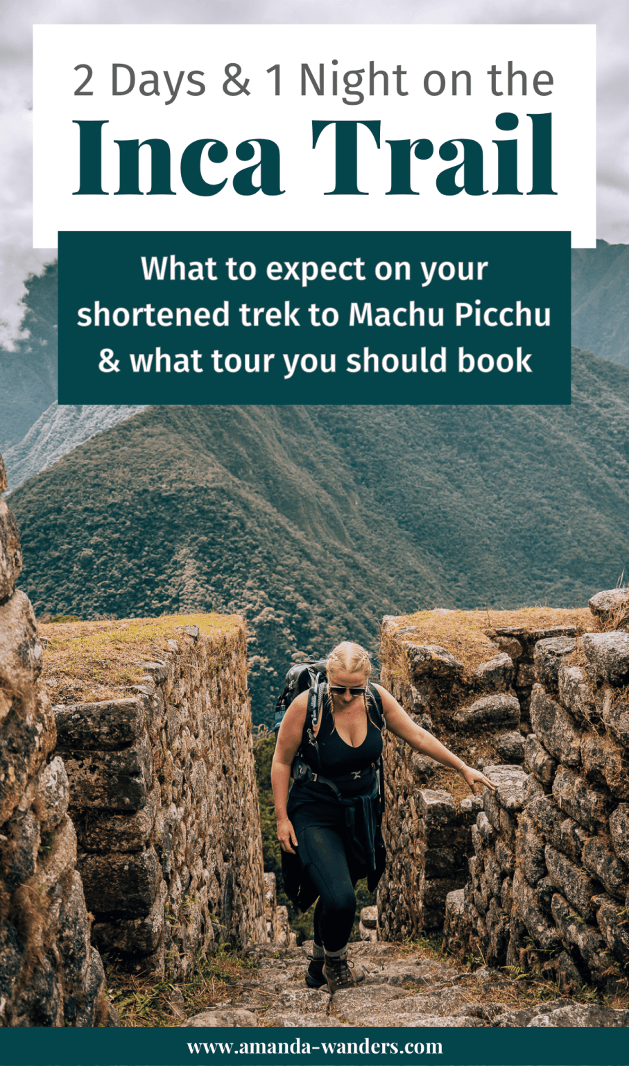 2 Day Inca Trail Hike to Machu Picchu • Complete Guide & Best Tour ...