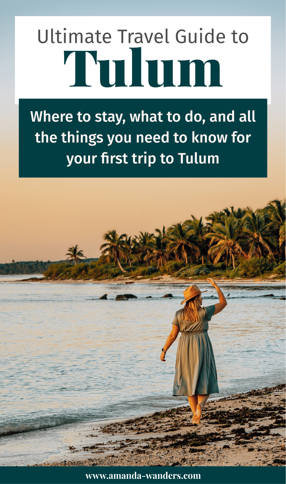 Ultimate First Timer's Travel Guide to Tulum • Amanda Wanders
