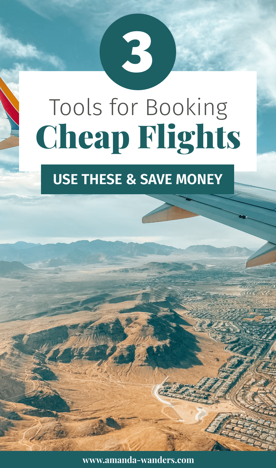 3 Tools to Find Cheap Flights • Amanda Wanders