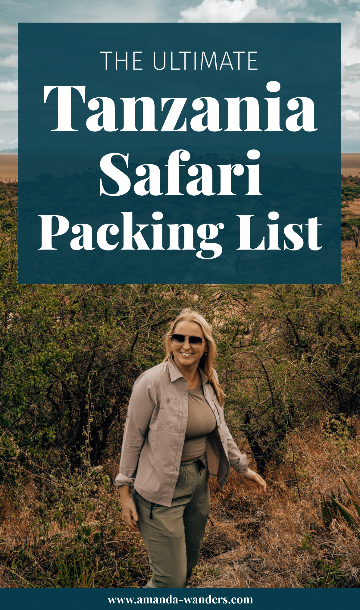 Ultimate Tanzania Safari Packing List • What to Pack & Wear • Amanda ...